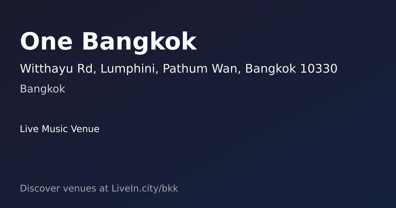 One Bangkok - 1 Upcoming Concerts in Bangkok | LiveIn.city · LiveIn ...